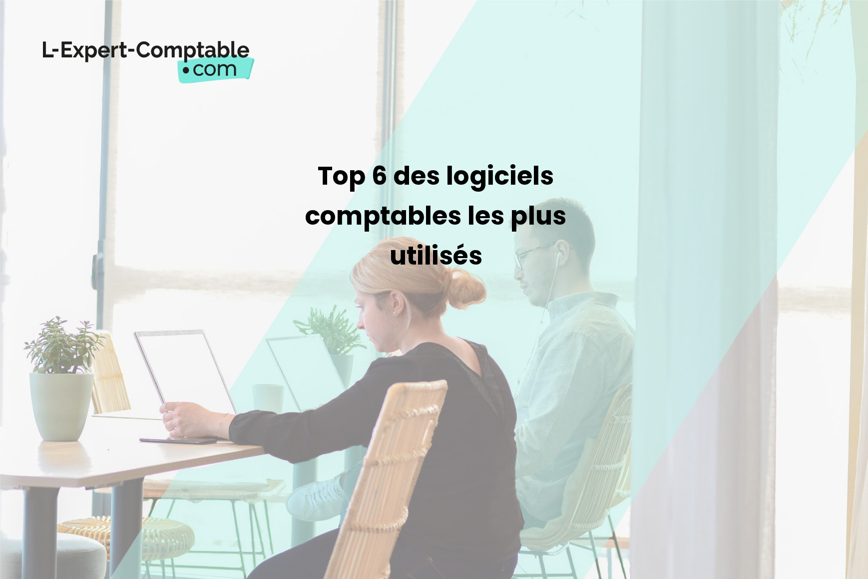 Les logiciels comptables les plus utilisés