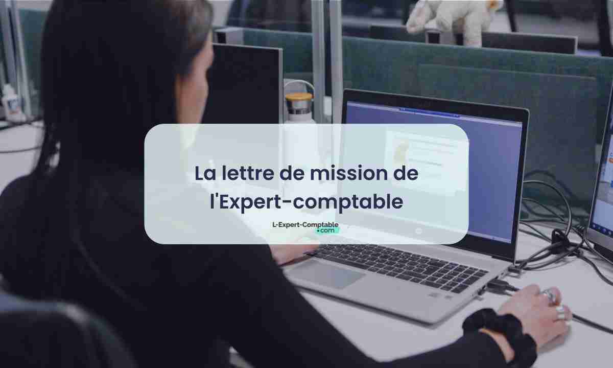 La lettre de mission de l'Expert-comptable