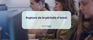 Renouvellement de la période d'essai : Prolongation